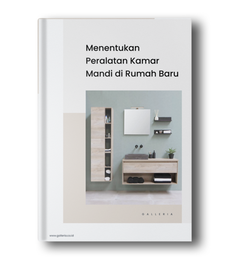 Download PDF - Peralatan Kamar Mandi di Rumah Baru - Galleria